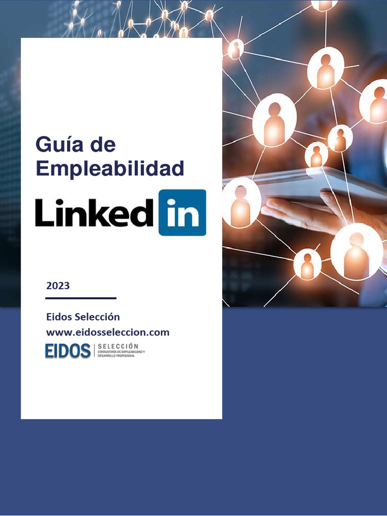 Guia de LinkedIn - Eidos Selección | PDF | Gestión de recursos humanos | Vinculado en