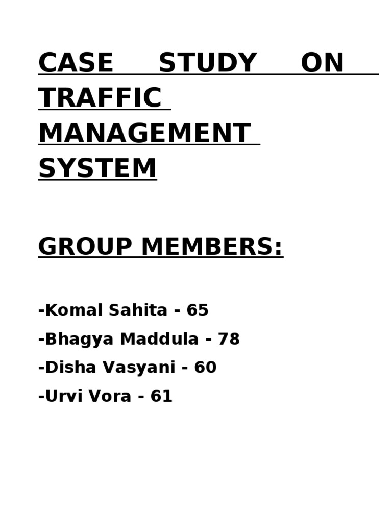 Case Study On Traffic Management System | PDF | Traffic | Systems ...