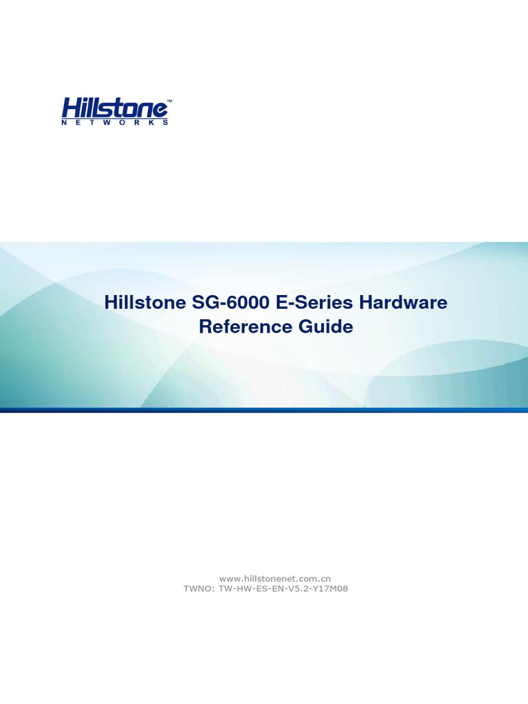 Hillstone SG 6000 E Series Hardware Reference Guide 1 | PDF | Electrical Engineering | Computer ...