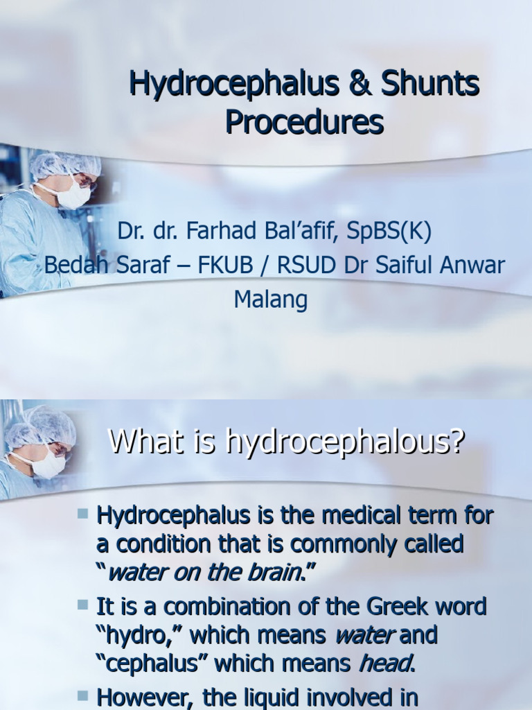 Hydrocephalus & Shunt Procedure | PDF | Cerebrospinal Fluid | Diseases ...