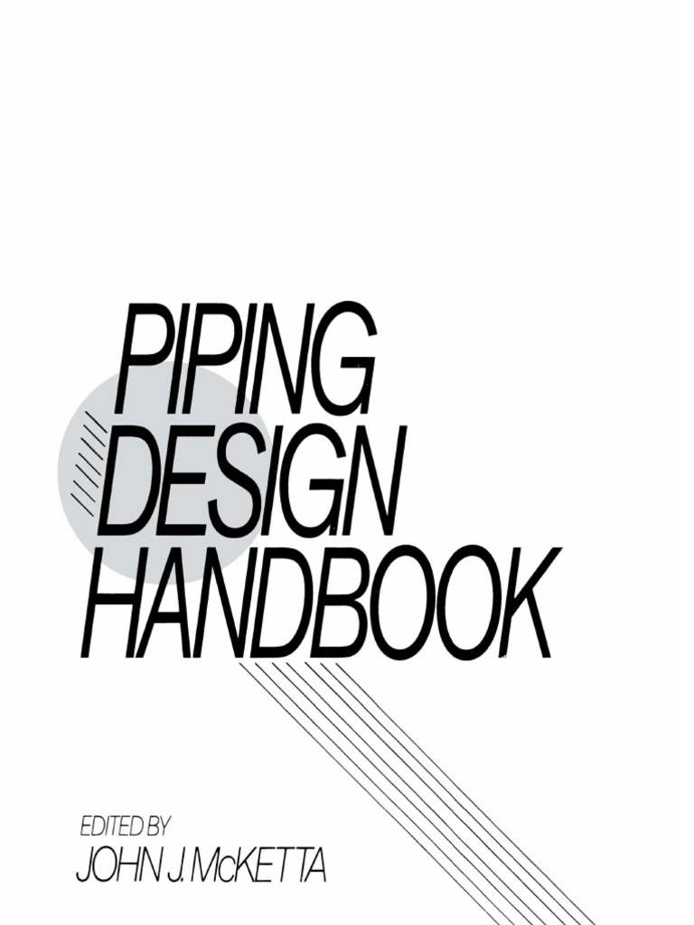 Piping Desing HandBook - John J. McKetta | PDF