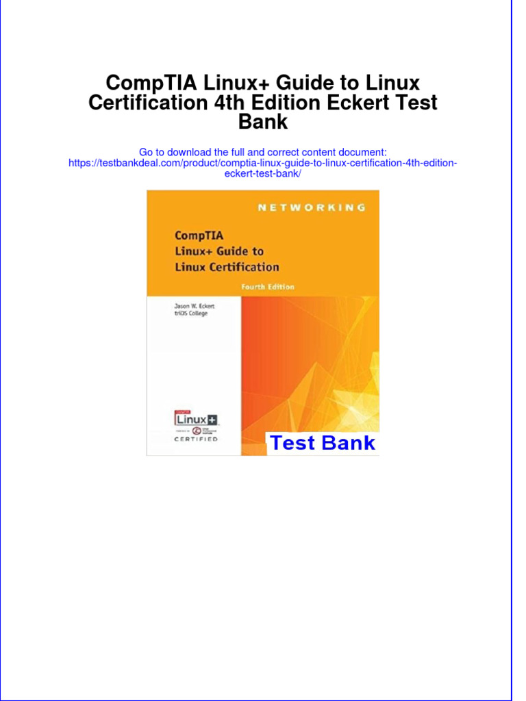 CompTIA Linux+ Guide To Linux Certification 4th Edition Eckert Test ...