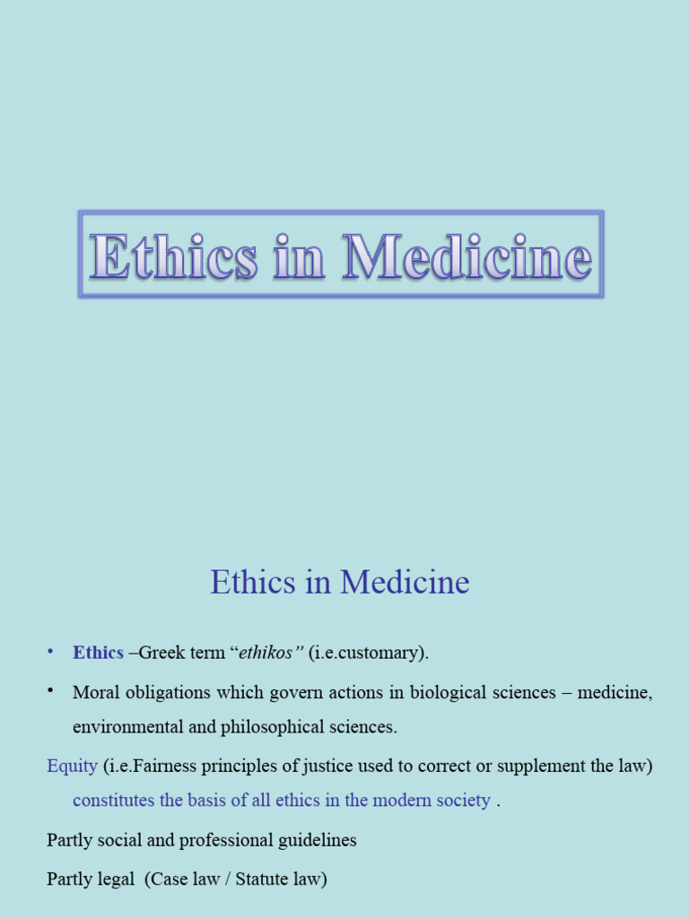 Ethics in Medicine | PDF | Medical Ethics | Autonomy