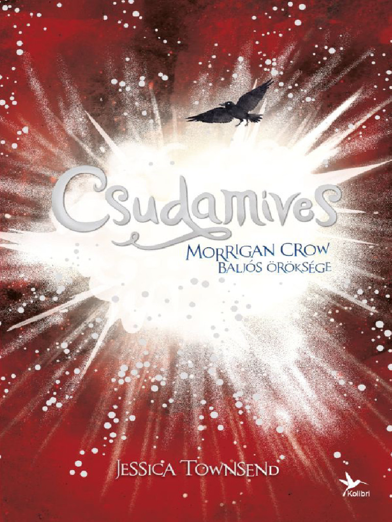 Jessica Townsend - Nevermoor 2. - Csudamives | PDF