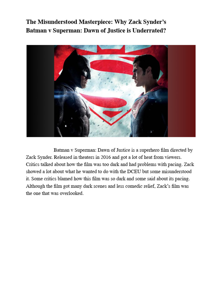 The Misunderstood Masterpiece: Why Zack Synder's Batman V Superman ...