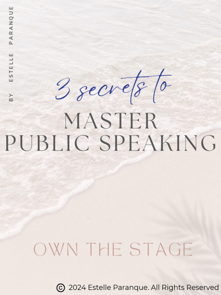Master Public Speaking: 3 Secrets for 2024 | PDF | Public Speaking