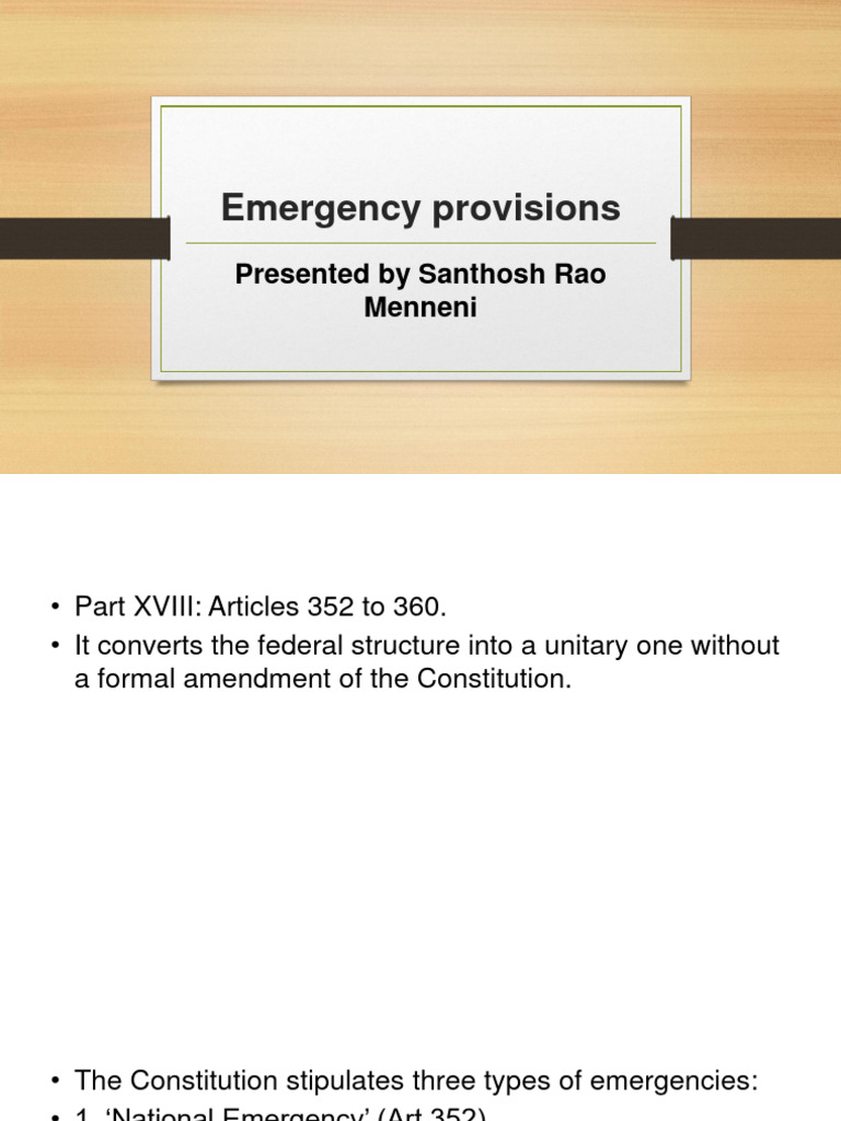 Emergency Provisions: Presented by Santhosh Rao Menneni | PDF | State ...