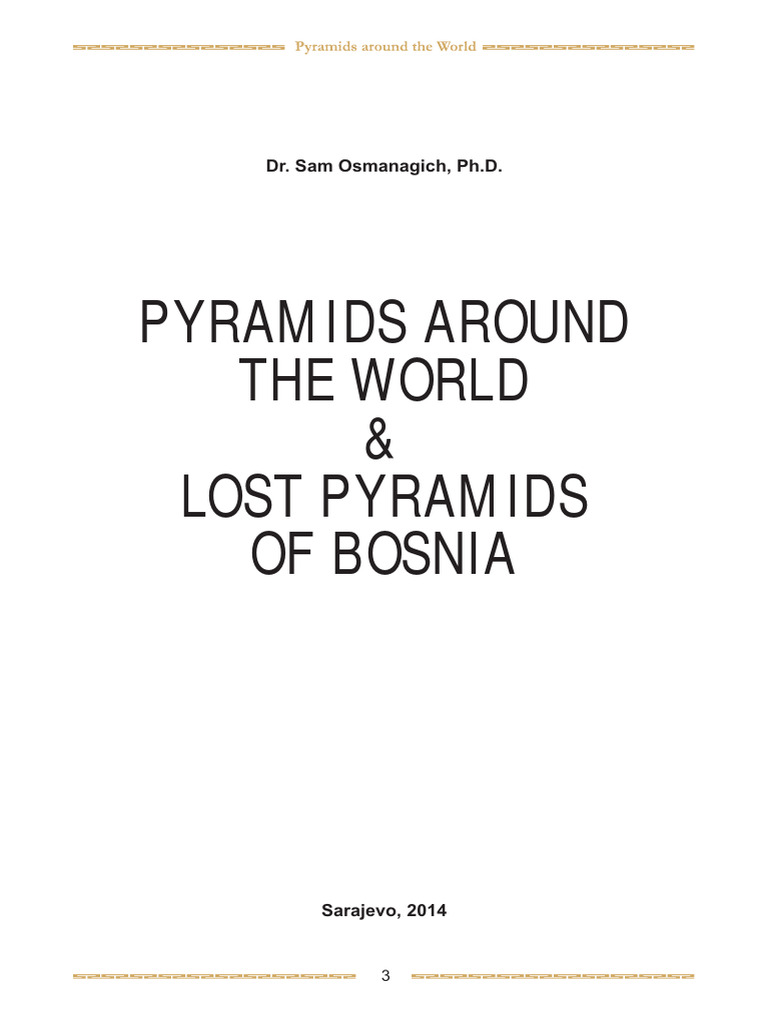 Libro - Pyramids Around The World & Lost Pyramids of Bosnia - Sam ...