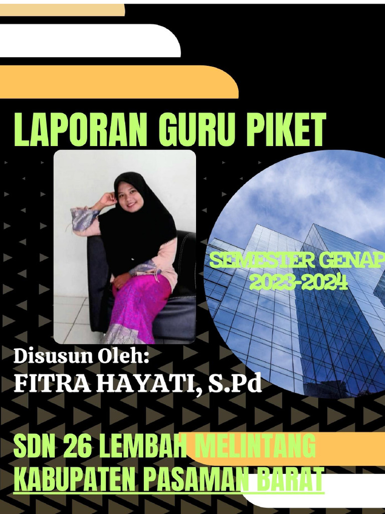 LAPORAN PIKET FITRA HAYATI, S.PD OK | PDF | Karier & Perkembangan