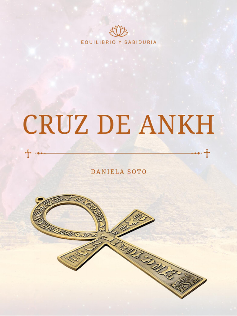 Manual Cruz Ankh Nivel1 - Daniela Soto - Equilibrio y Sabiduría | PDF | Libre albedrío | Mente