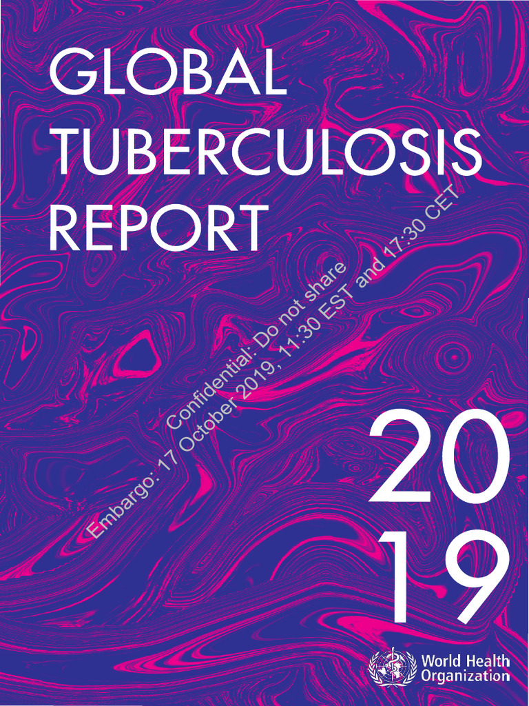 TB Report Embargo17October2019 | PDF | Tuberculosis | World Health ...