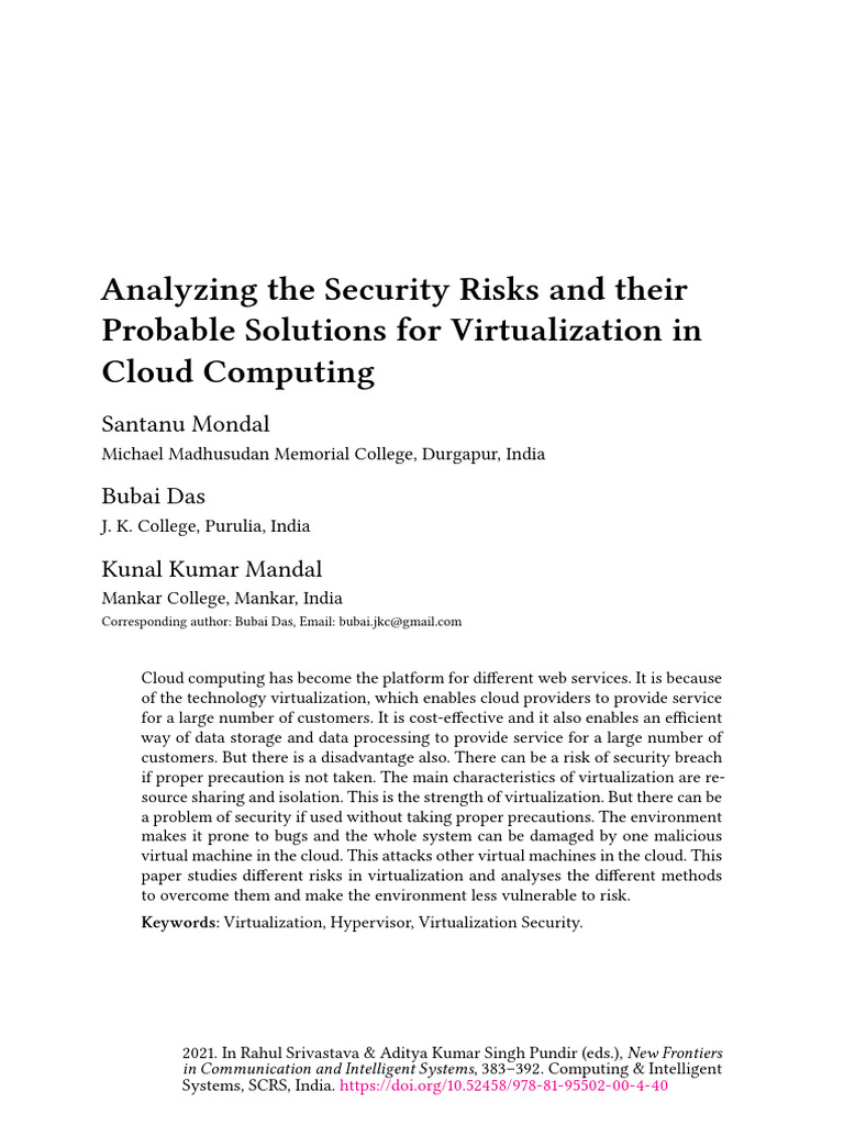 Analyzing The Security Risks and Their Probable Solutions For Virtualization in Cloud Computing ...