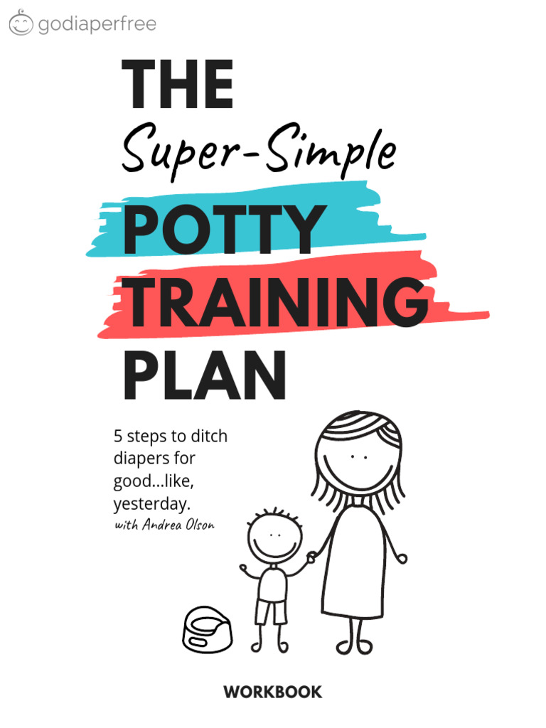 The Super-Simple Potty Training Plan by Andrea Olson - Workbook | PDF ...