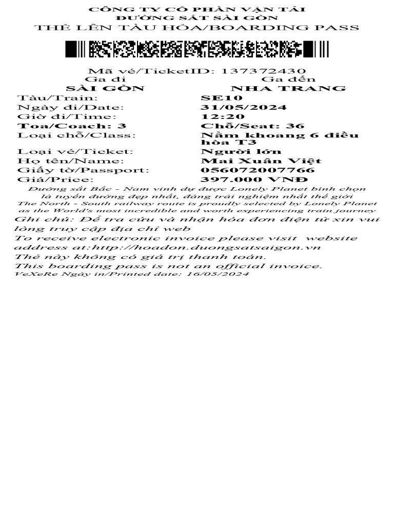 Sài Gòn Nha Trang SE10 31/05/2024 12:20 Toa/Coach: 3 Chỗ/Seat: 36 Nằm ...