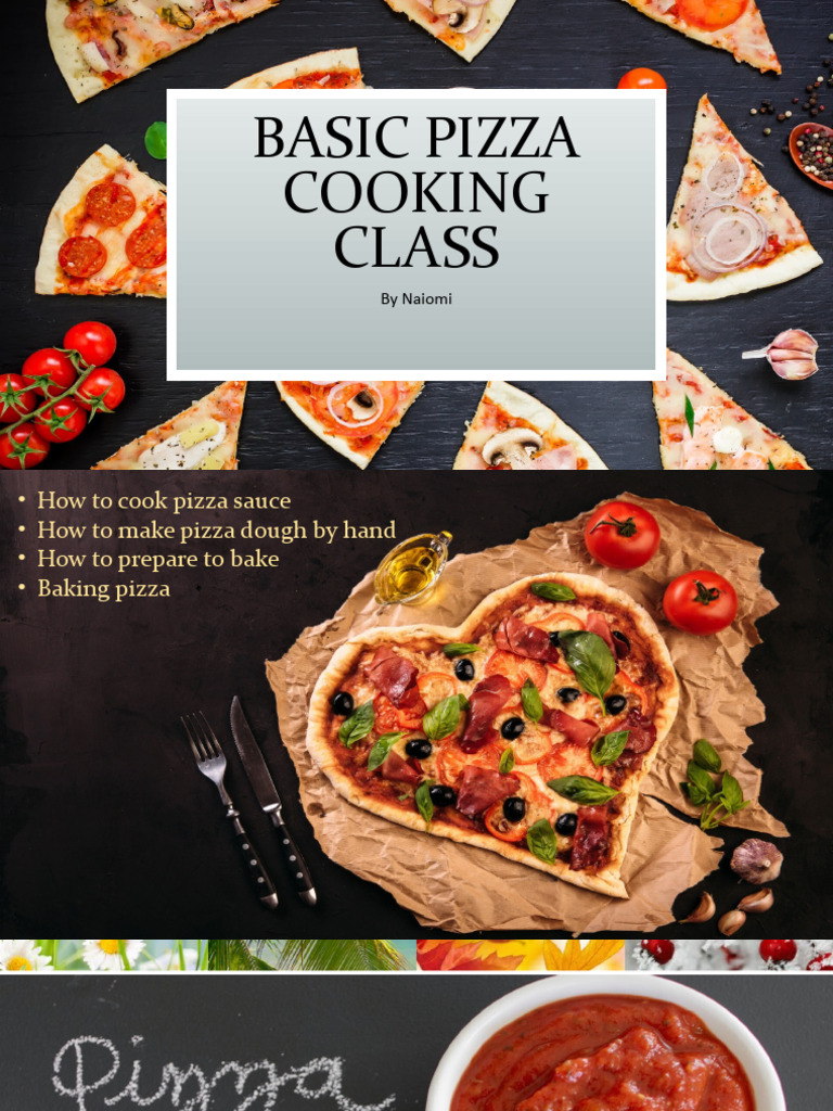 Basic Pizza Cooking Class | PDF | Pizza | Dough