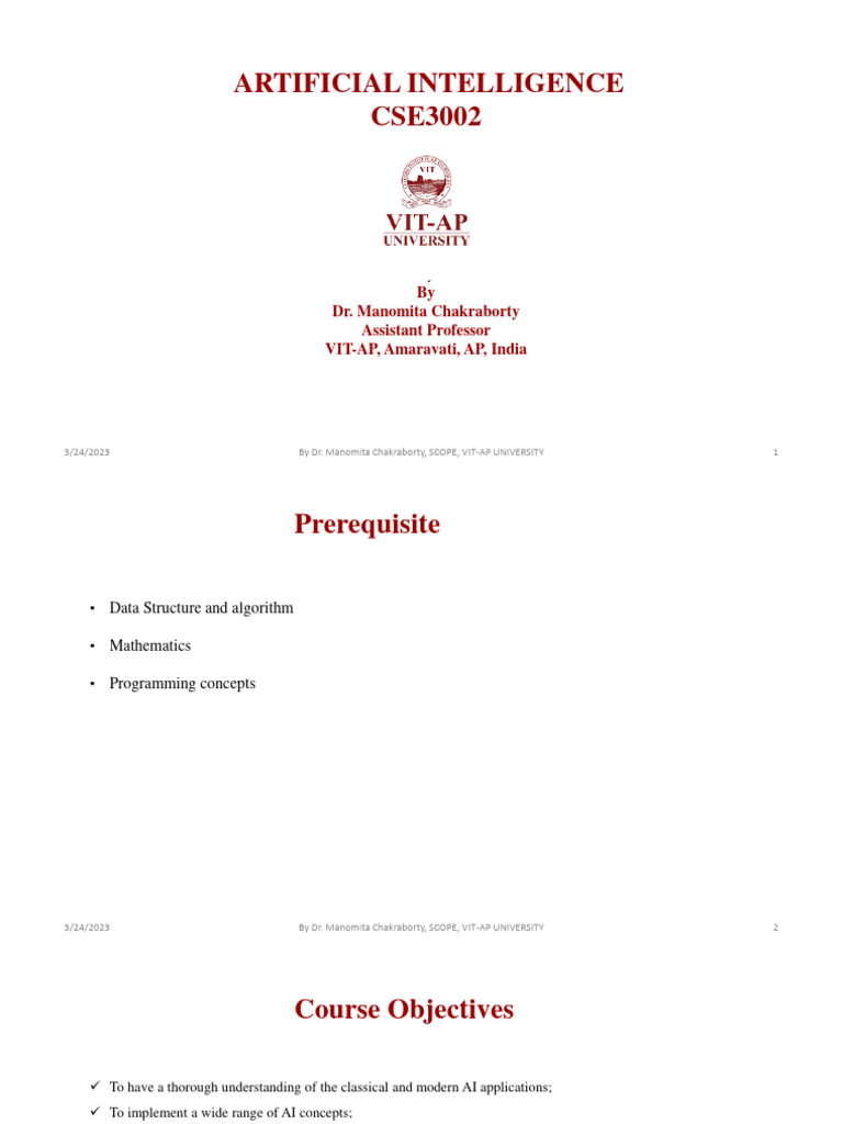 Artificial Intelligence CSE3002: by Dr. Manomita Chakraborty Assistant Professor VIT-AP ...