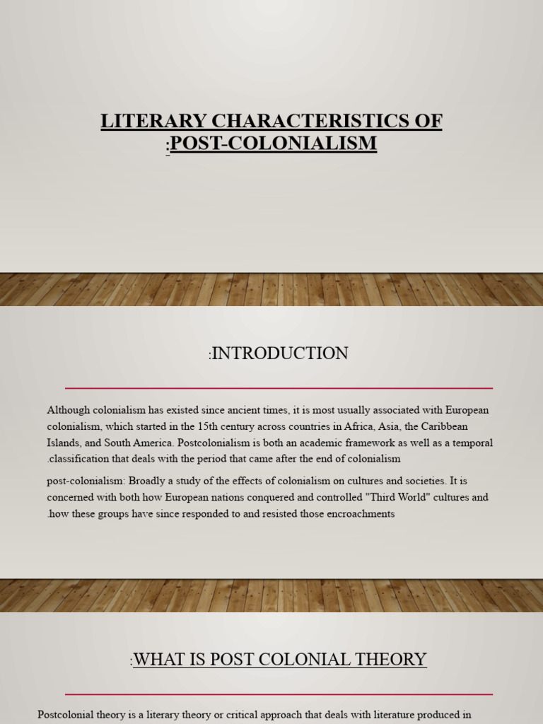 Literary Characteristics of Post-Colonialism | PDF | Postcolonialism | Colonialism