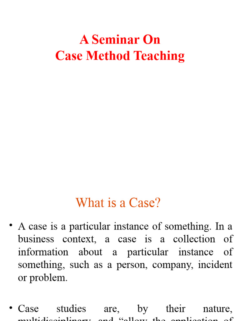 Case Method Teaching Seminar Guide | PDF | Information | Learning