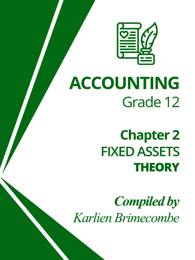 Gr12 FixedAssets Theory | PDF | Depreciation | Book Value