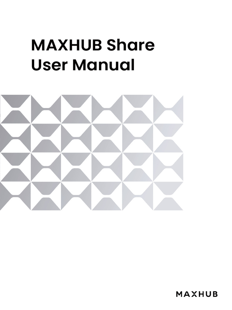 MAXHUB Share User Guides v1.0-2023 | PDF | Mobile App | Wi Fi