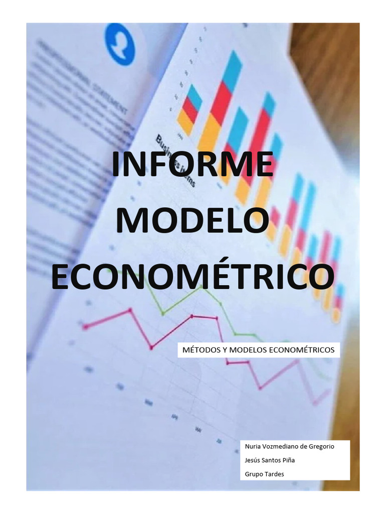 Informe Métodos | PDF | Econometría | Estadísticas