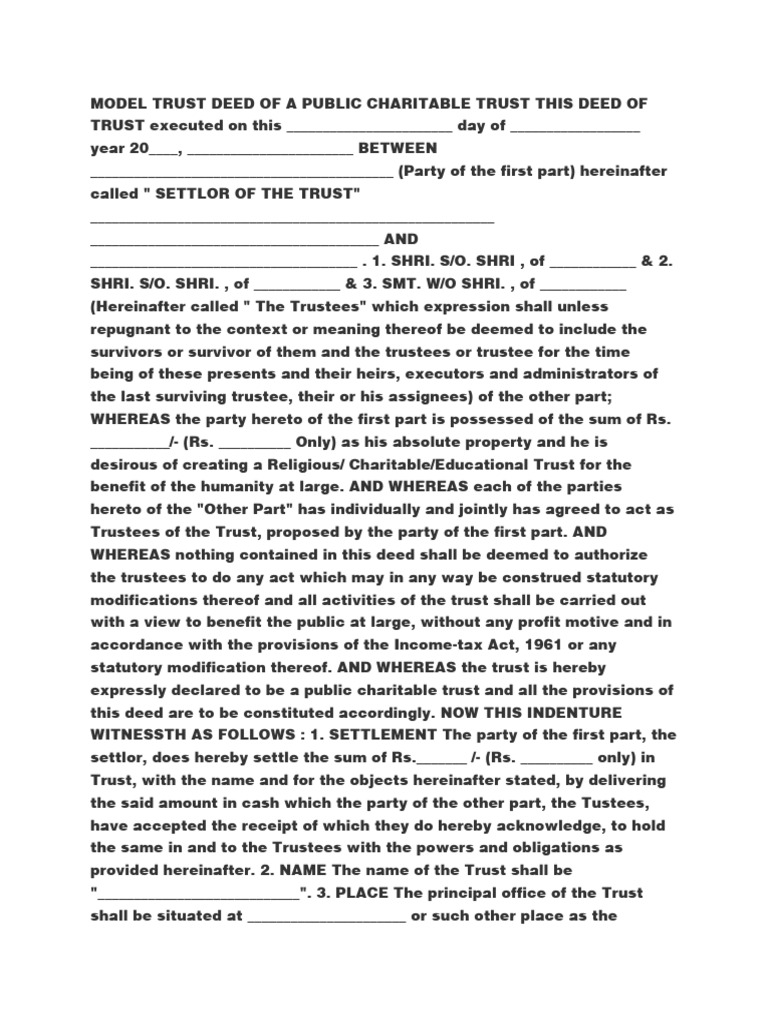 MODEL TRUST DEED OF A PUBLIC CHARITABLE TRUST THIS DEED OF TRUST ...