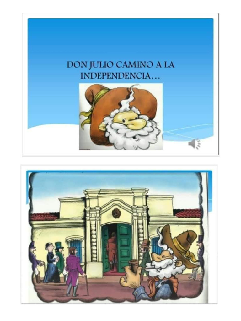 Cuento DON JULIO CAMINO A LA INDEPENDENCIA | PDF