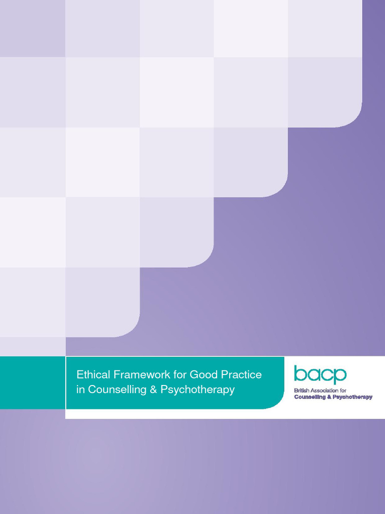 BACP Ethical Framework 2010 | PDF | Psychotherapy | Confidentiality