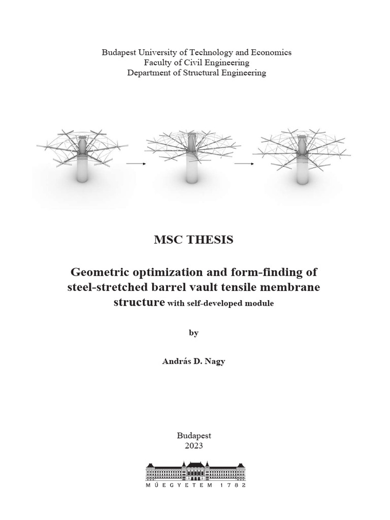 MSC - Geometric Optimization and Form Finding of Steel Stretched Barrel Vault Tensile Membrane ...
