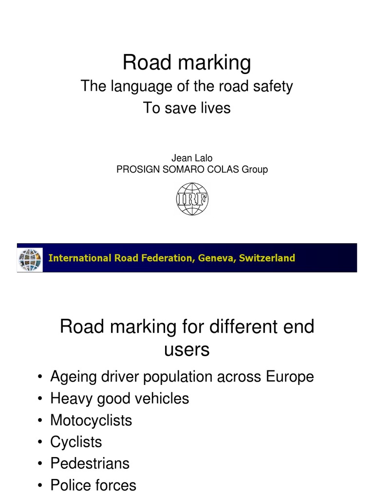 Road Marking: Safety and Standards | PDF | Road Transport | Safety