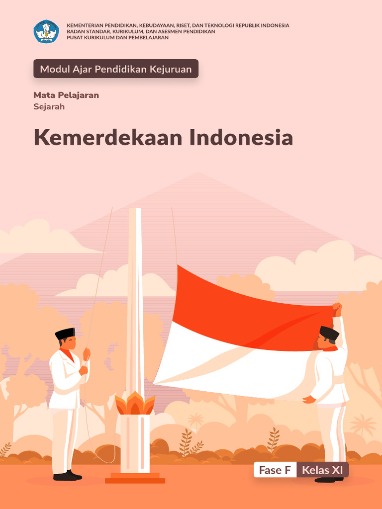 Modul Ajar Sejarah - Kemerdekaan Indonesia - Fase F | PDF
