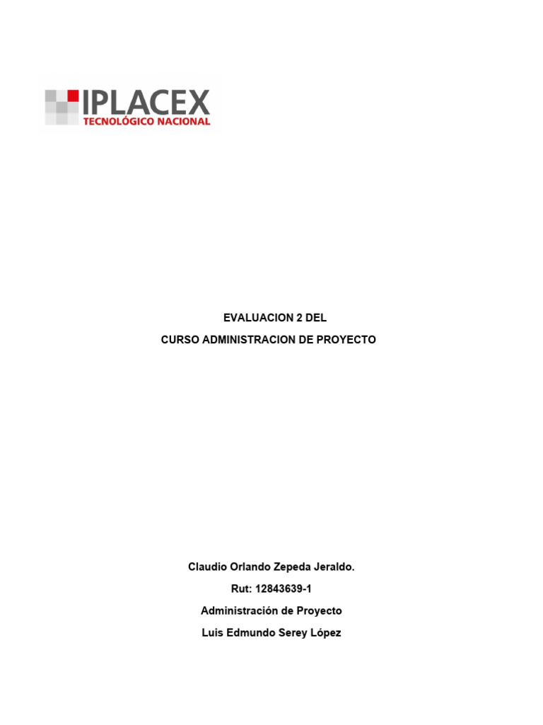 Evaluacion 2 de Administracion de Proyecto | PDF | Mercado (economía) | Business
