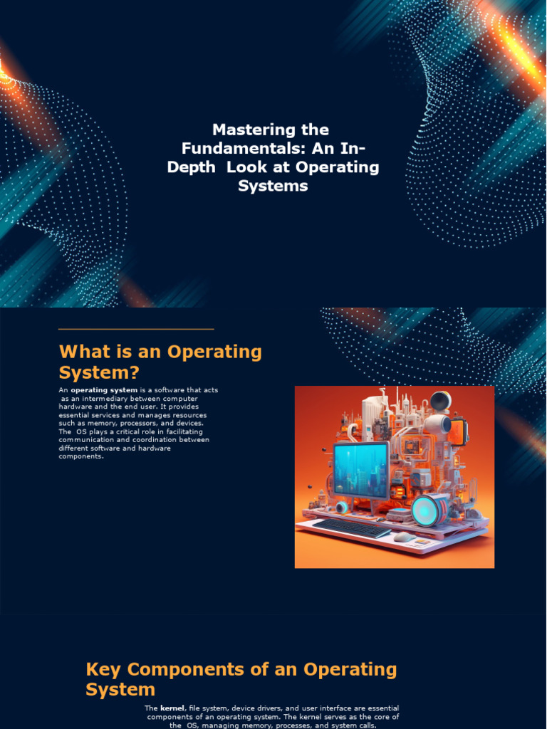 Mastering The Fundamentals: An In-Depth Look at Operating Systems | PDF
