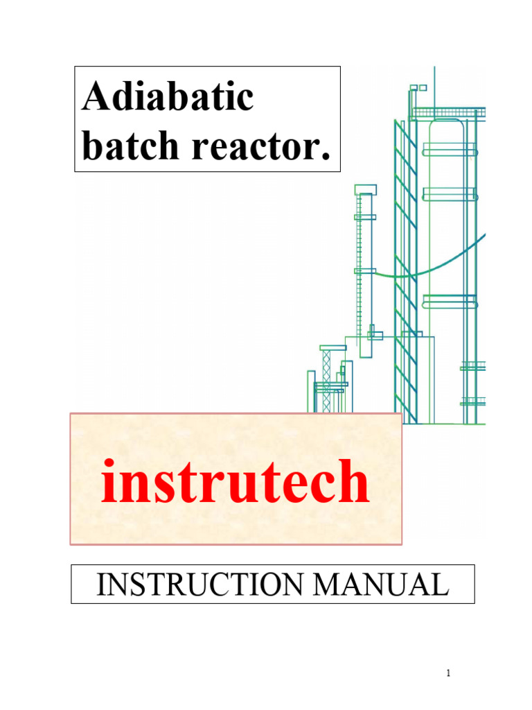 Adiabatic Batch Reactor Manual | PDF | Reaction Rate | Chemical Reactor