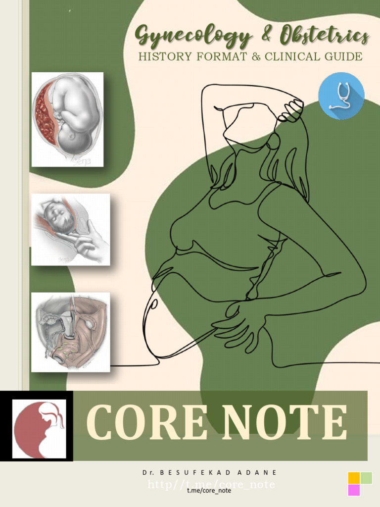 Core Note Gynecology & Obstetrics History Format & Clinical Guide | PDF ...