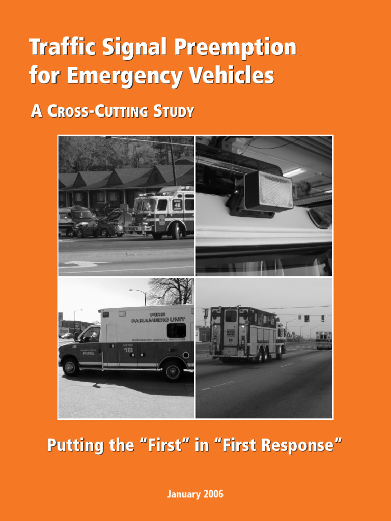 Traffic Signal Preemption For Emergency Vehicles A Cross Cutting Study ...