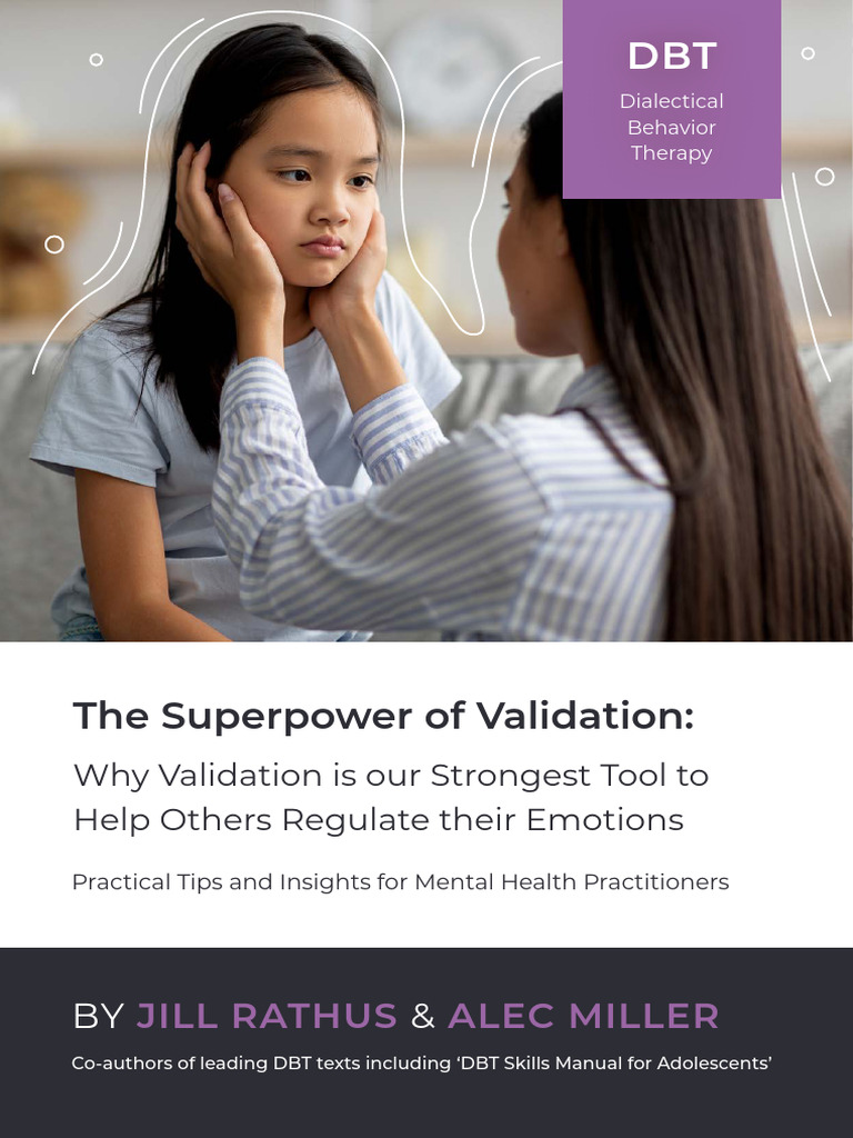 The Superpower of Validation:: Jill Rathus Alec Miller | PDF ...