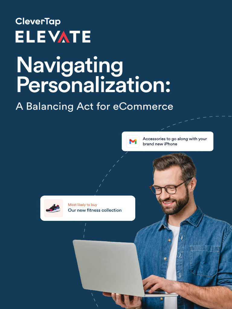 Navigating Personalization a Balancing Act for ECommerce | PDF | Market ... Navigating Personalization a Balancing Act for ECommerce | PDF | Market ...
