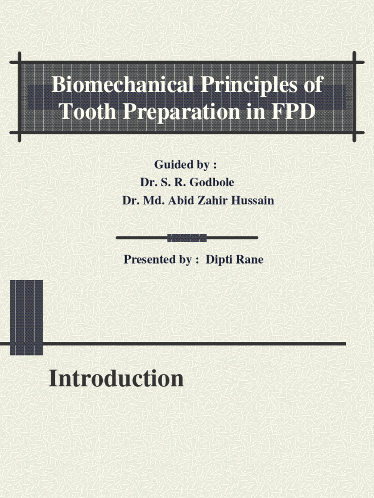 Biomechanical Tooth Preparation for FPD | PDF | Human Tooth | Dental ...