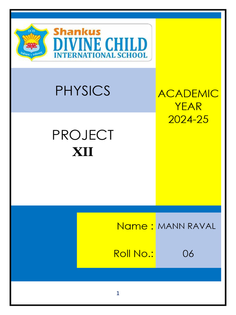 MANN RAVAL Physics Project XII Science | PDF | Electric Charge | Force