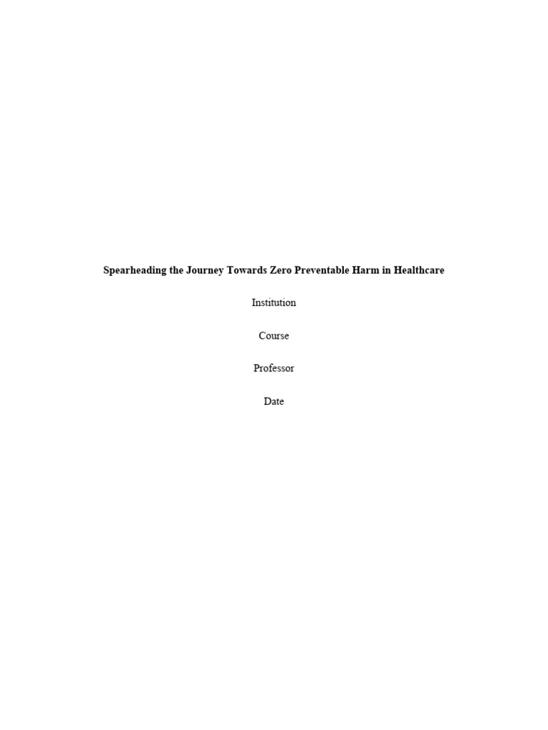 Spearheading The Journey Towards Zero Preventable Harm in Healthcare ...