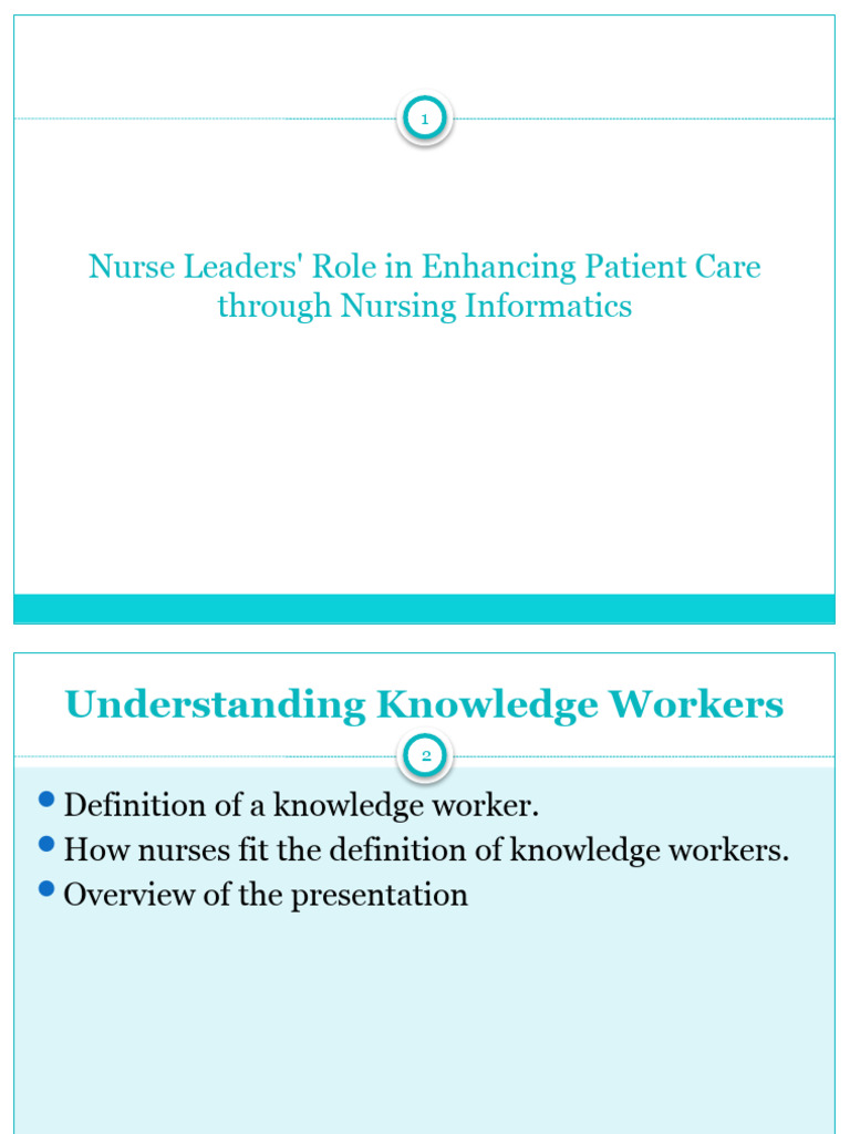 Nurse Leaders Role In Enhancing Patient Care Through Nursing