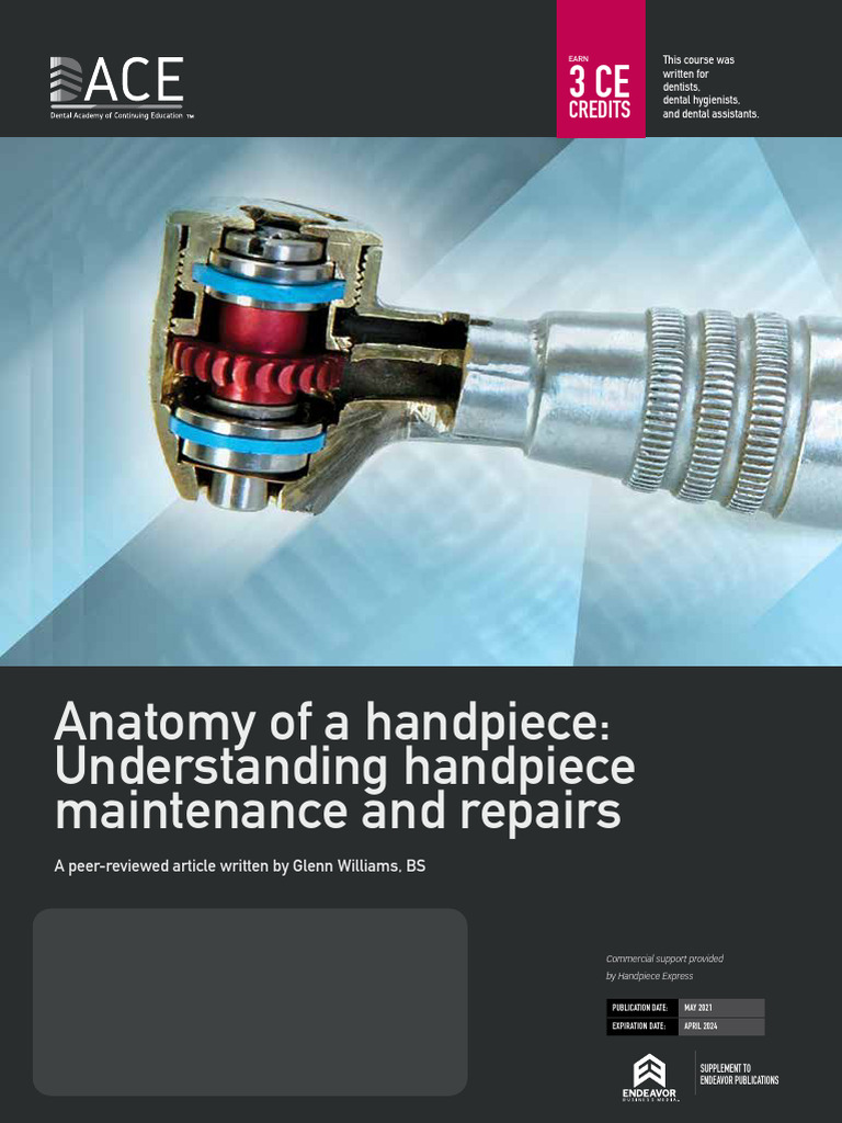 Anatomy-of-a-handpiece | PDF | Sterilization (Microbiology) | Bearing ...