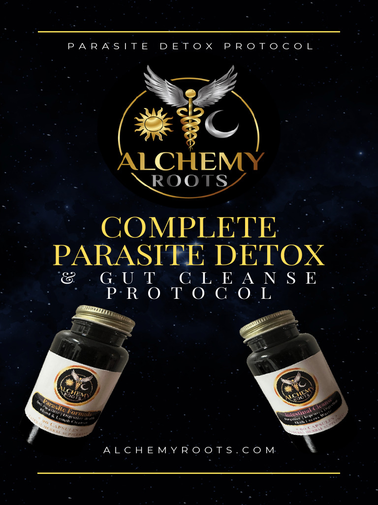 Complete Parasite Detox Protocol | PDF | Parasitism | Infection