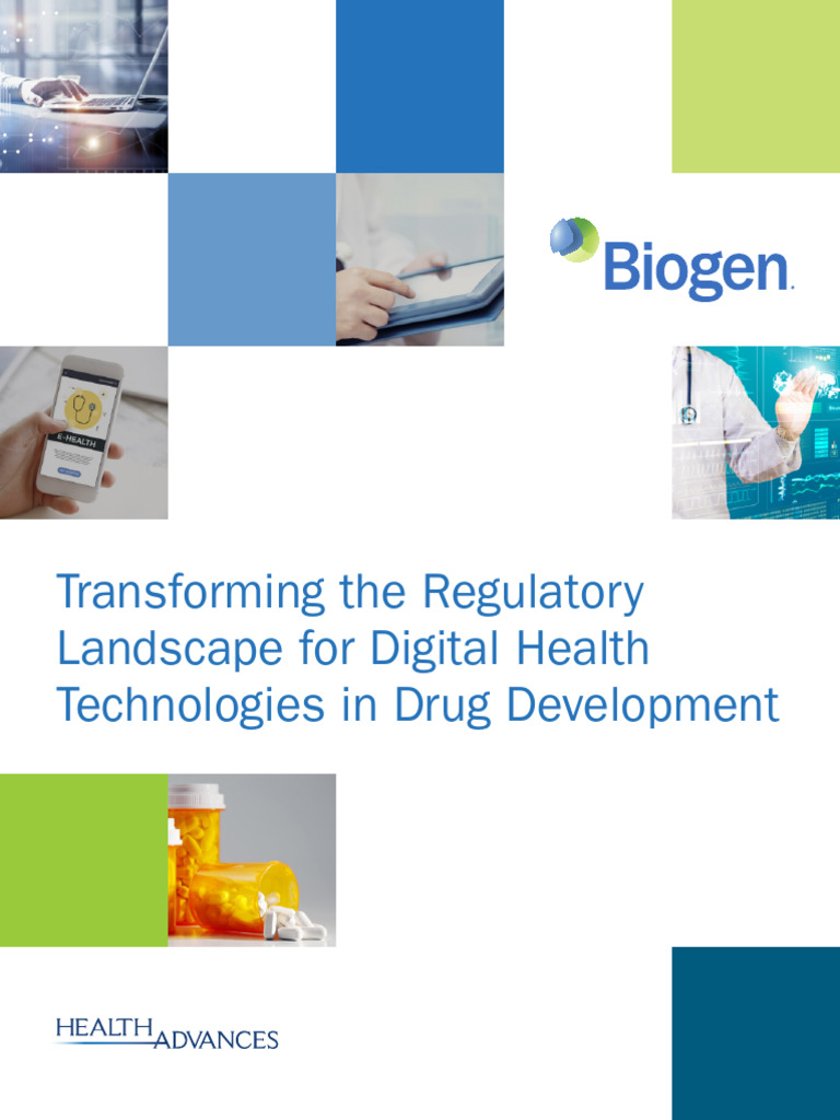 Biogen Regulatory Policy White Paper - Transforming The Regulatory ...