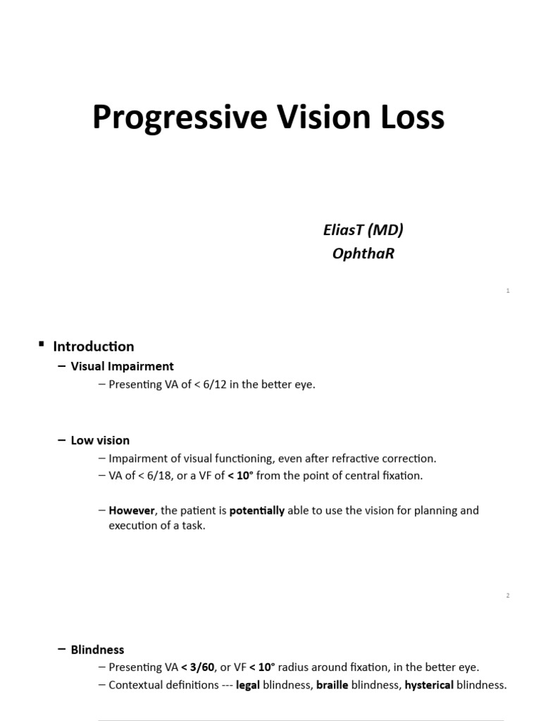 Progressive Vision Loss | PDF | Visual Impairment | Clinical Medicine