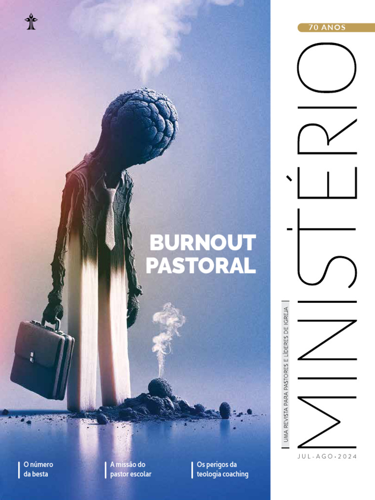 2024-04b - Burnout Pastoral - Revista Ministério | PDF | Evangelismo ...