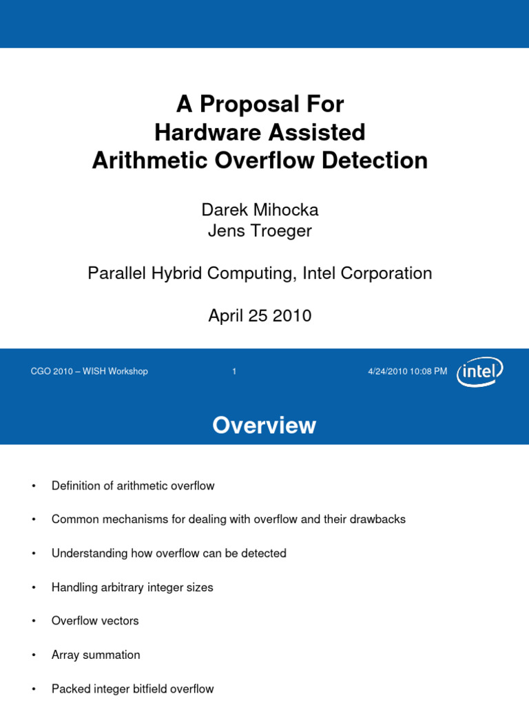 A Proposal For Hardware Assisted Arithmetic Overflow Detection - 2010 - Slides (Mihocka-Troeger ...