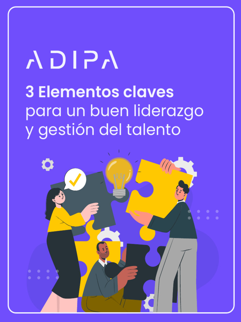 3 Elementos Claves para Un Buen Liderazgo y Gestion Del Talento | PDF ...