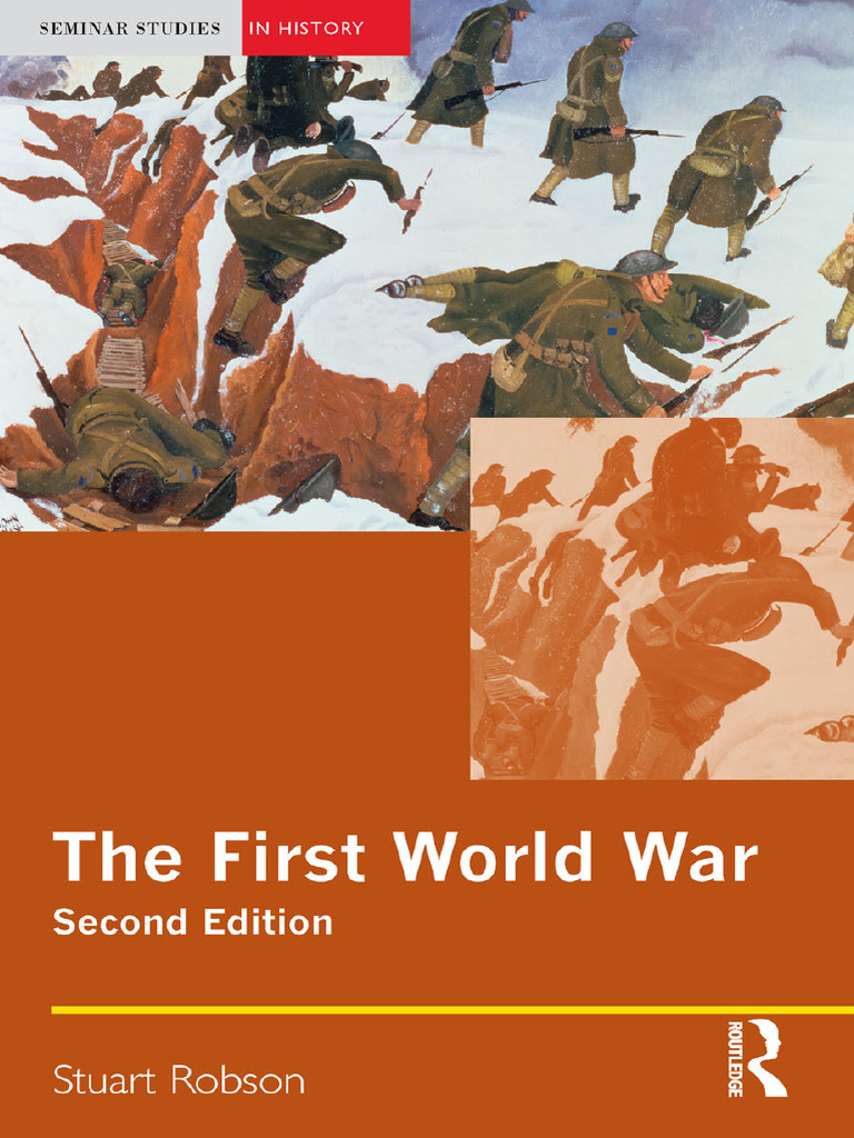 Stuart Robson - The First World War (2007, Routledge) - Libgen - Li ...
